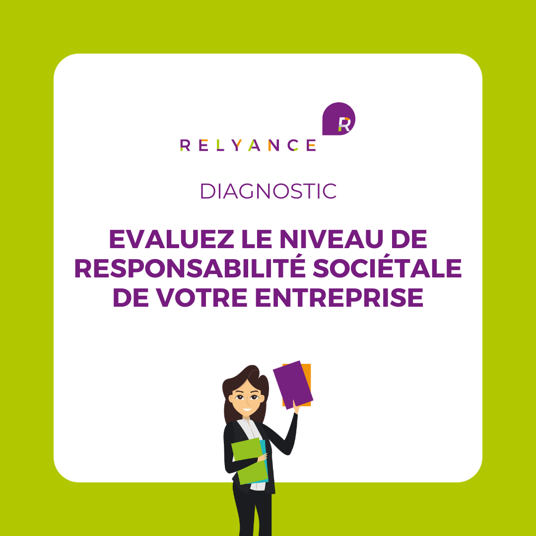 Diagnostic RSE - Evaluez le niveau de RSE de votre Organisation